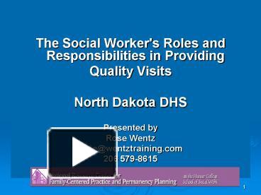 The Social Worker's Roles and Responsibilities in Providing ...