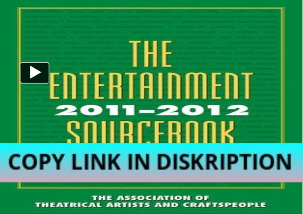 PDF Read Online The Entertainment Sourcebook 2011-2012 presentation ...