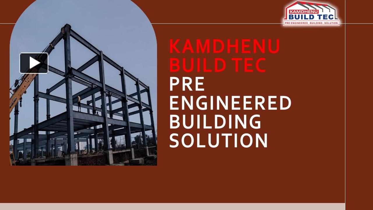 Kamdhenu Build TEC - Pre Engineered Building Manufacturers in India ...