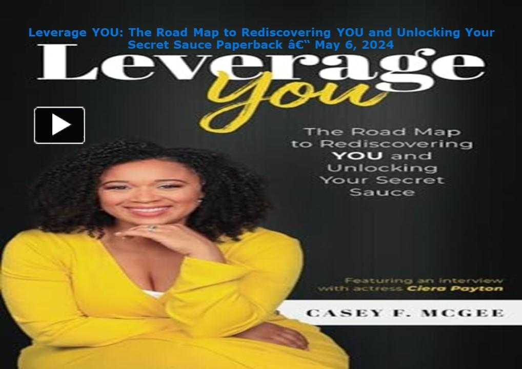 PPT – ⚡PDF ️ Leverage YOU: The Road Map to Rediscovering YOU and ...