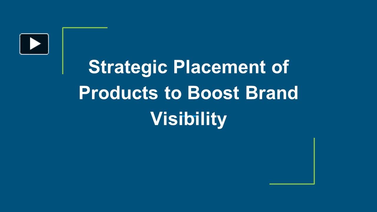 PPT – Boost Your Brand’s Visibility with Strategic Product Placement ...
