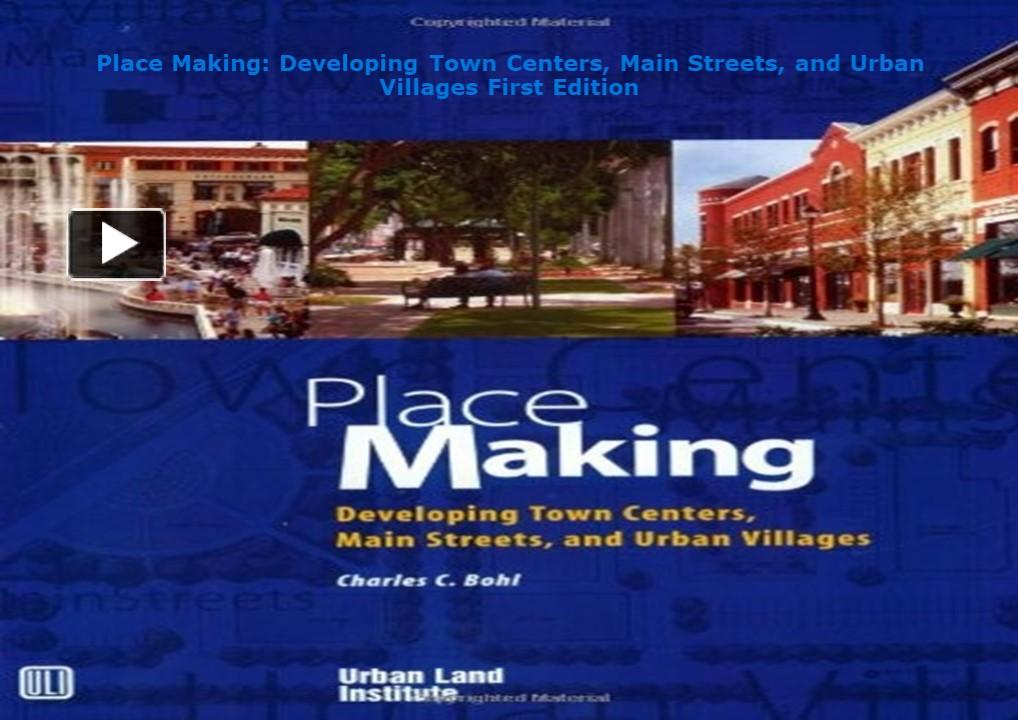 ⚡PDF/READ Place Making: Developing Town Centers, Main Streets, and ...