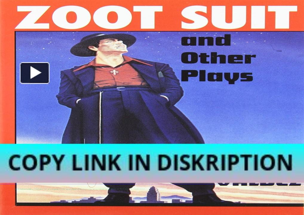 PDF_ Zoot Suit and Other Plays presentation | free to download