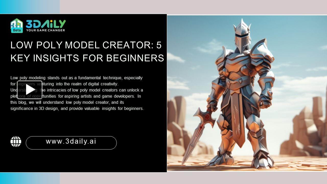 Low Poly Model Creator: 5 Key Insights for Beginners (1) presentation ...