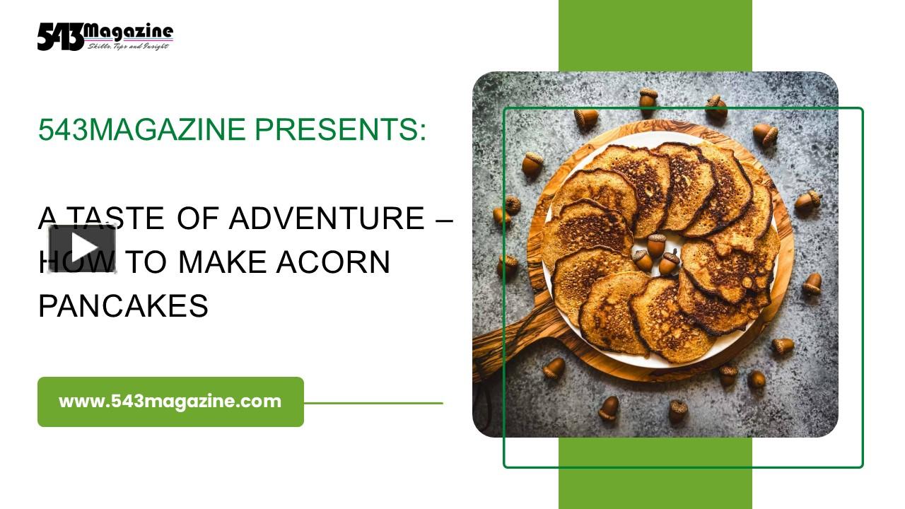 How to Make Acorn Pancakes presentation | free to download