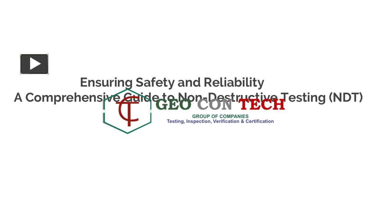 A Comprehensive Guide to Non-Destructive Testing (NDT) presentation ...