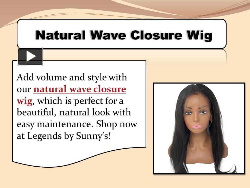 PPT – Natural Wave Closure Wig PowerPoint presentation | free to ...