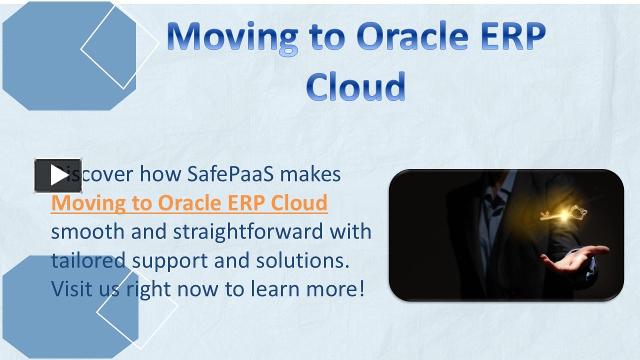 Moving to Oracle ERP Cloud presentation | free to download