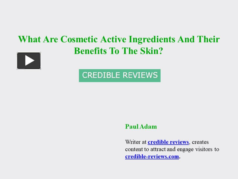 PPT – What Are Cosmetic Active Ingredients And Their Benefits To The ...