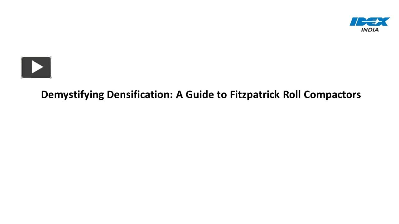 Demystifying Densification: A Guide to Fitzpatrick Roll Compactors ...