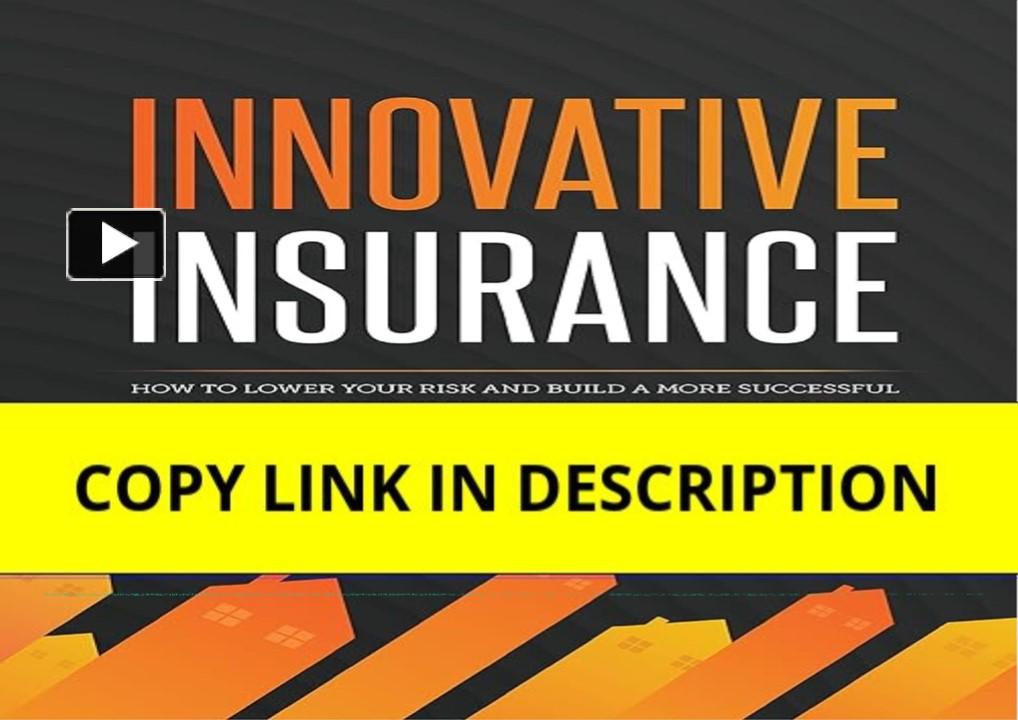 PPT – [DOWNLOAD]⚡️PDF ️ Innovative Insurance: How t PowerPoint ...