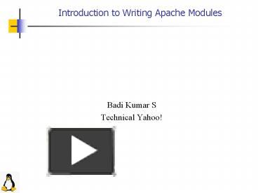 Introduction to Writing Apache Modules presentation | free to view