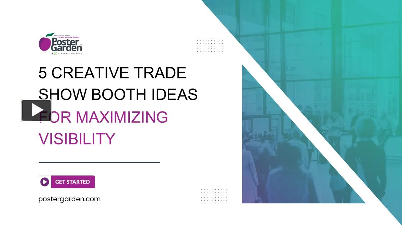 PPT – 5 Creative Trade Show Booth Ideas for Maximizing Visibility ...