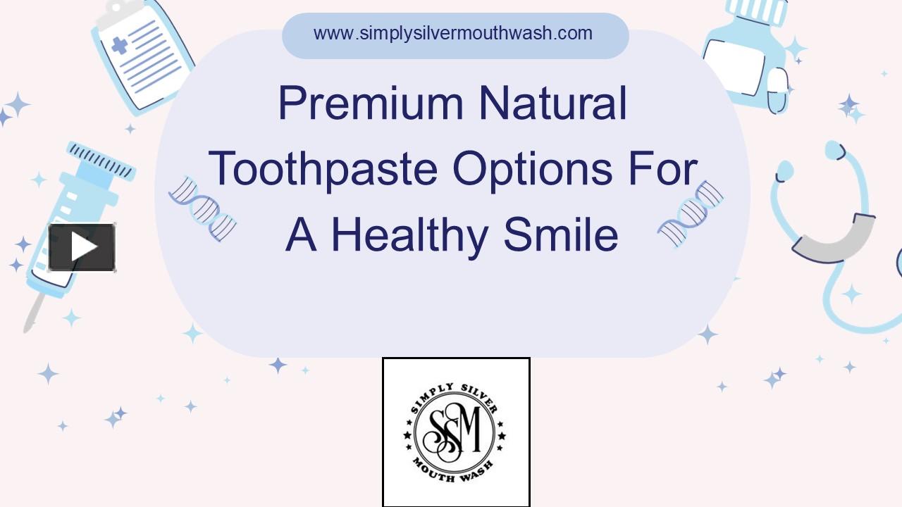 PPT – Discover Best Toothpaste Options PowerPoint presentation | free ...