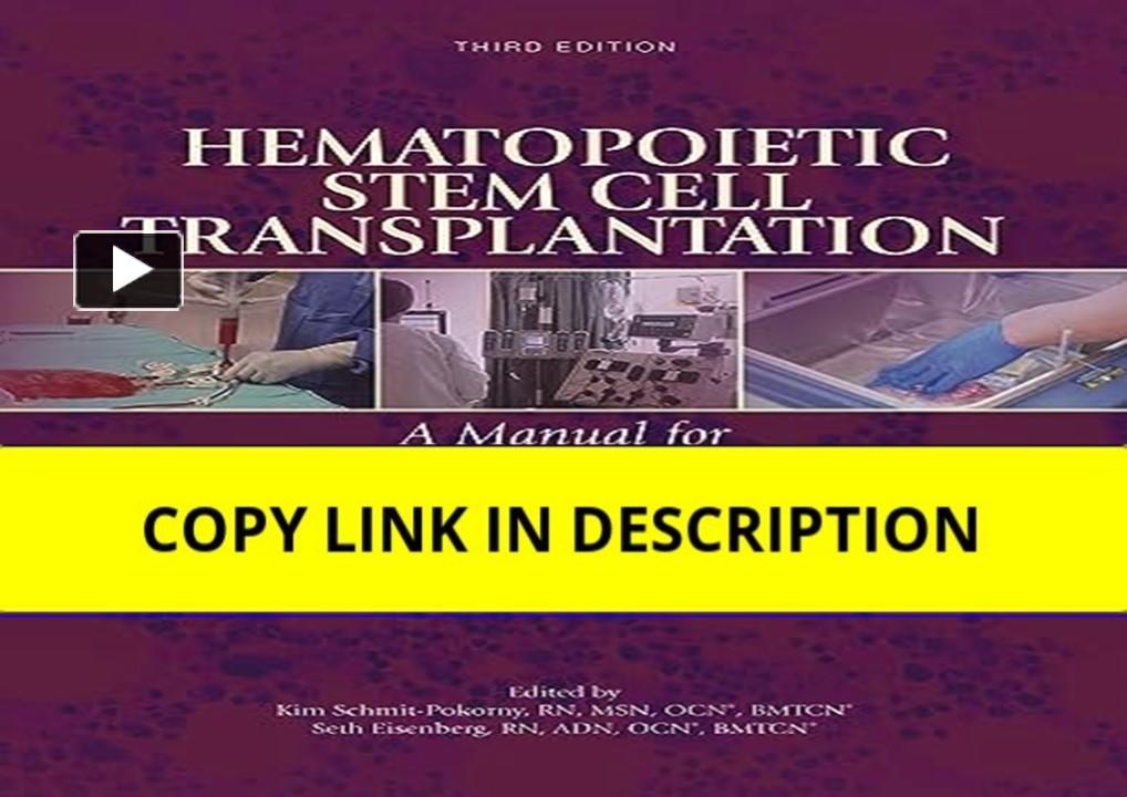PPT – ⚡PDF/READ Hematopoietic Stem Cell Transplantation: A Manual for ...