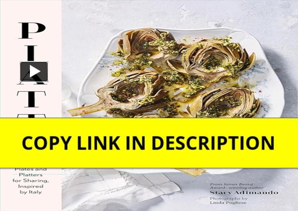 PPT – Download⚡️ Piatti: Plates and Platters for Sharing, Inspired by ...
