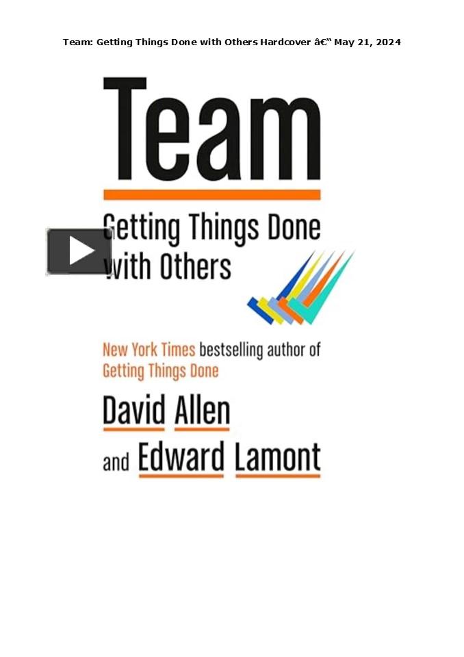PPT – PDF Team: Getting Things Done with Others Hardcover â€“ May 21 ...