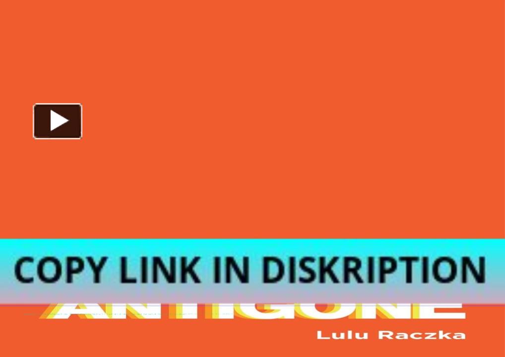 PPT – DOWNLOAD PDF Antigone (Modern Plays) PowerPoint presentation ...