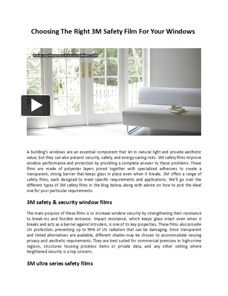 Choosing The Right 3M Safety Film For Your Windows - Southmen – Protect ...