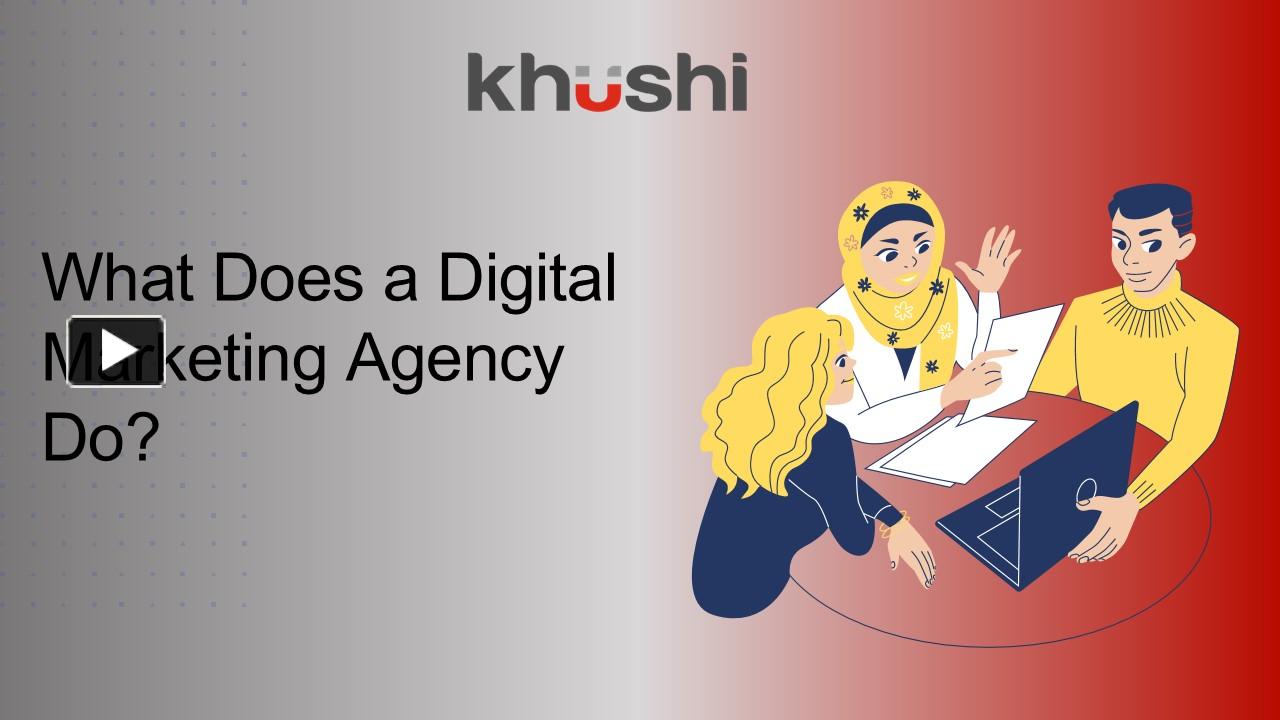 PPT – What Does a Digital Marketing Agency Do? PowerPoint presentation ...