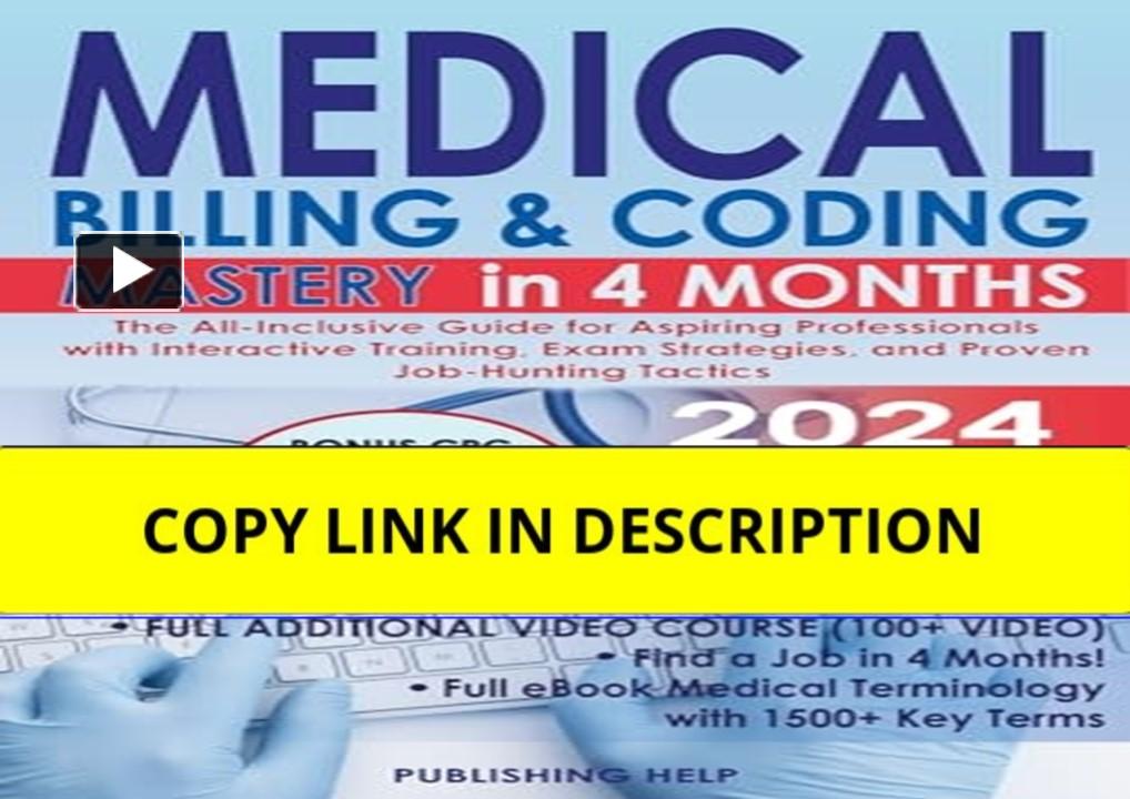[PDF]⚡ Medical Billing & Coding Mastery in 4 Months: The All-Inclusive ...