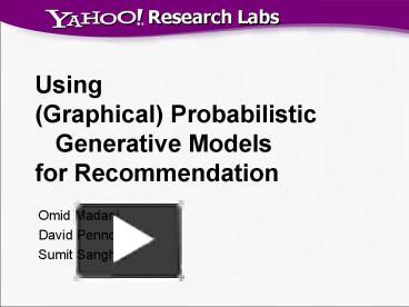 Using Graphical Probabilistic Generative Models for Recommendation ...