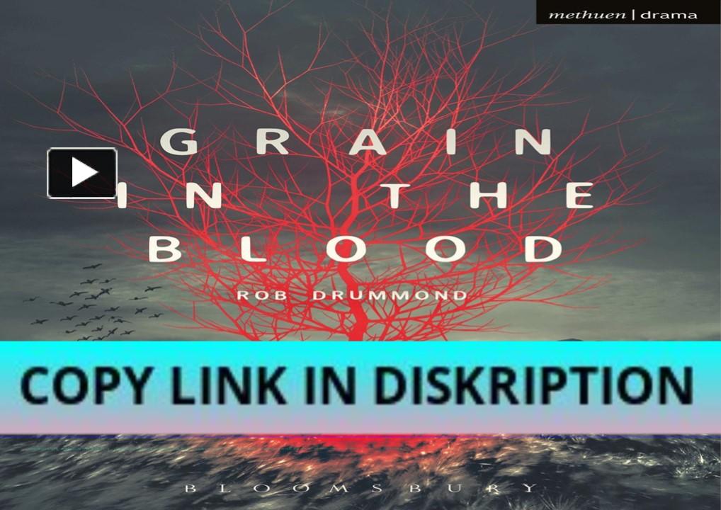 PPT – DOWNLOAD PDF Grain in the Blood (Modern Plays) PowerPoint ...