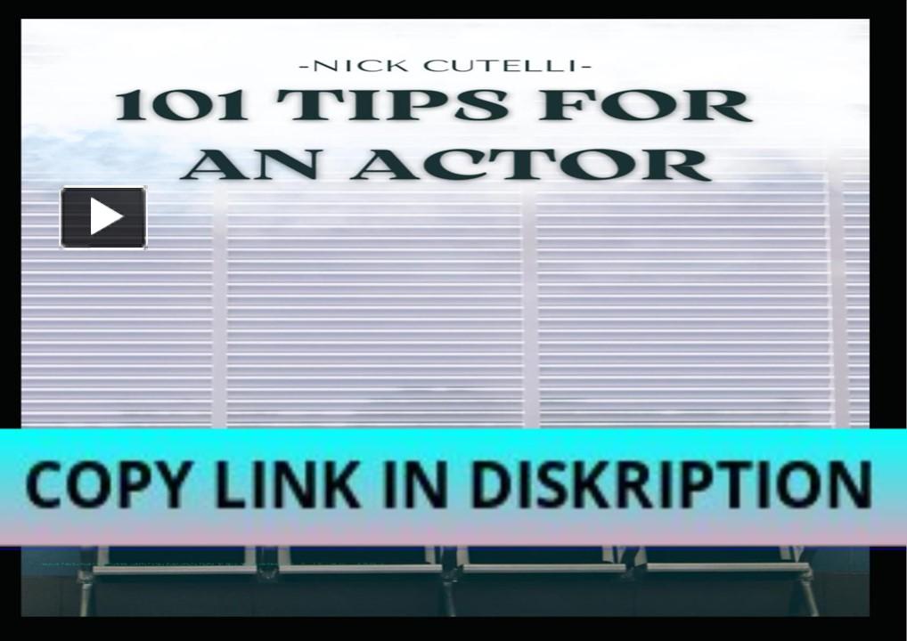 PPT – PDF DOWNLOAD 101 Tips for an Actor PowerPoint presentation | free ...