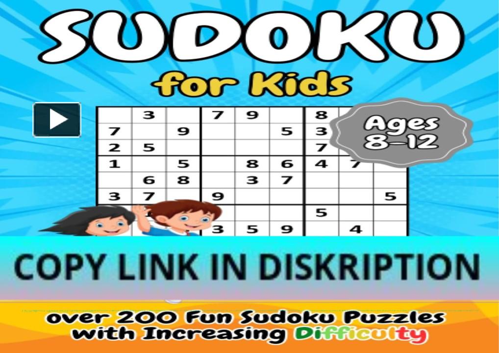 PPT – Read [PDF] Sudoku for Kids Ages 8-12: over 200 Fun Sudoku Puzzles ...