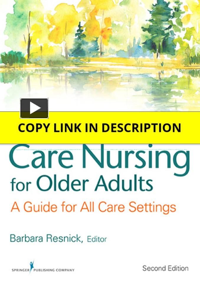 PPT – [PDF] Restorative Care Nursing for Older Adults: A Guide For All ...