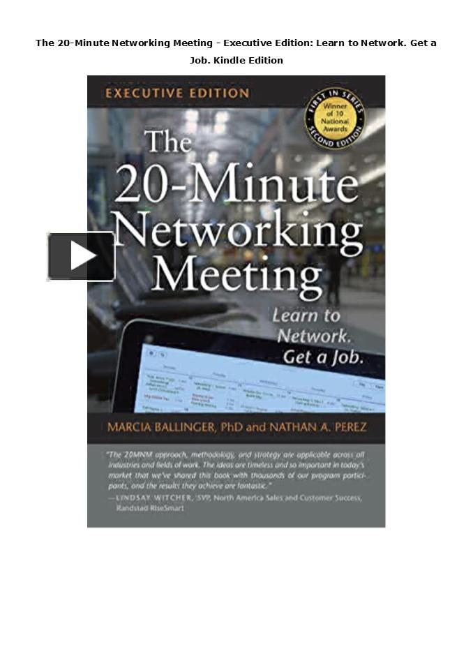 ️PDF⚡️ The 20-Minute Networking Meeting - Executive Edition: Learn to ...