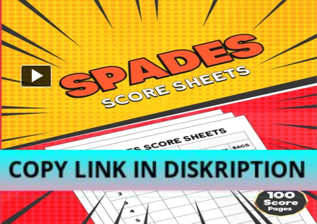 PPT – READ DOWNLOAD Spades Score Sheets: 100 Large Score Sheet Pages ...