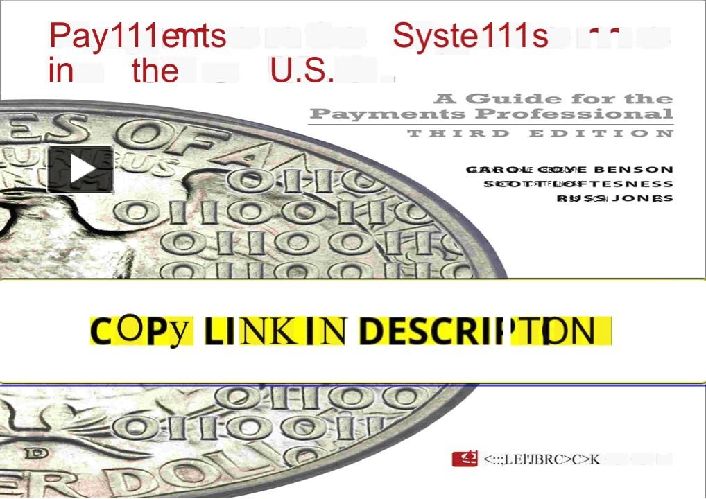 READ Payments Systems in the U.S. - Third Edition: A Guide for the ...