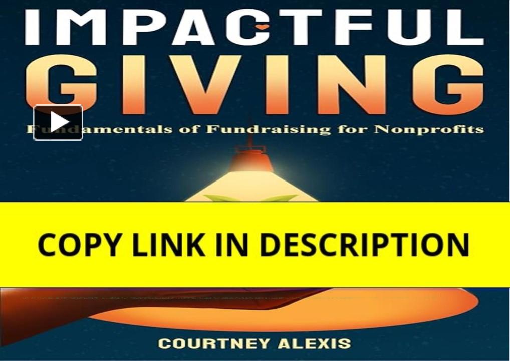 PPT – download⚡️ Impactful Giving: Fundamentals of Fundraising for ...