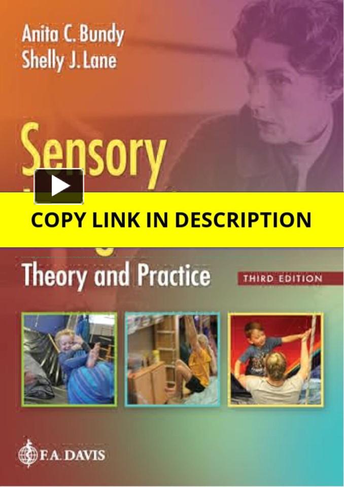 [PDF] Sensory Integration: Theory and Practice Third Edition Free ...