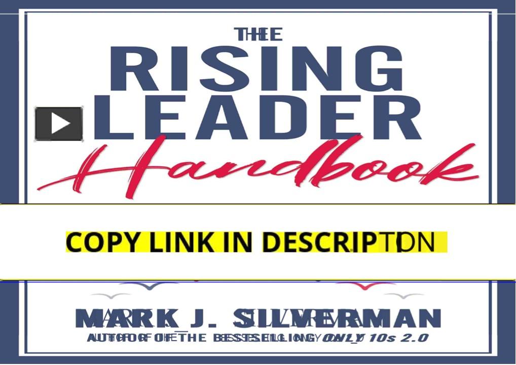 Pdf The Rising Leader Handbook: Turning High Achievers Into Effective ...