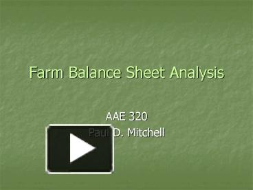 Farm Balance Sheet Analysis presentation | free to view