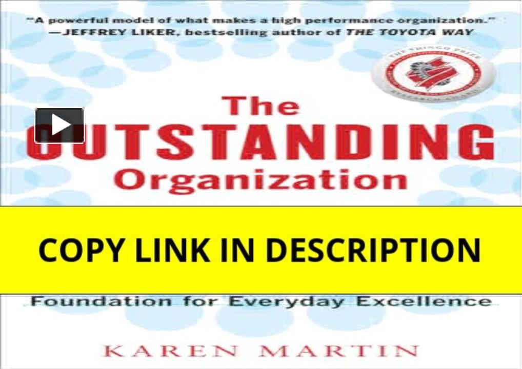 get [PDF] Download The Outstanding Organization: Generate Business ...
