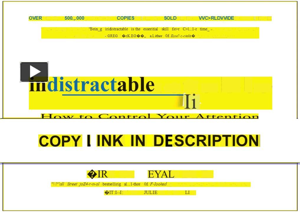 PPT – DOWNLOAD/PDF Indistractable: How to Control Your Attention and ...