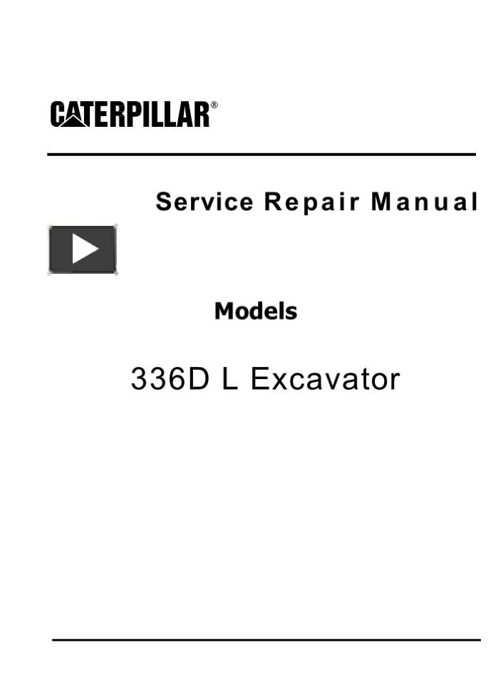 Caterpillar Cat 336D L Excavator (Prefix JBF) Service Repair Manual ...