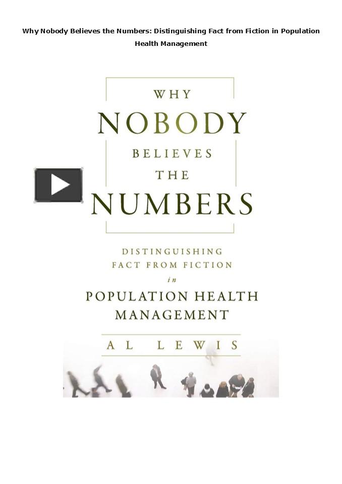 PPT – (DOWNLOAD) Why Nobody Believes the Numbers: Distinguishing Fact ...