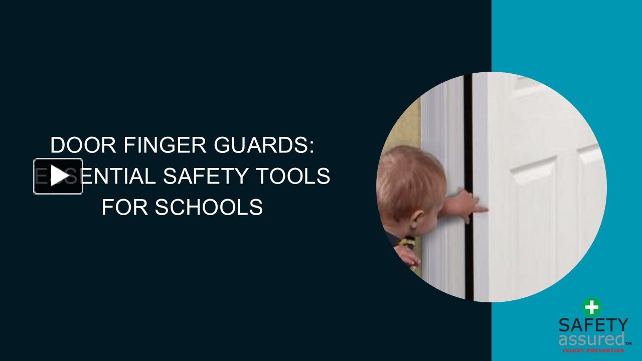 Door Finger Guards: Essential Safety Tools for Schools presentation ...