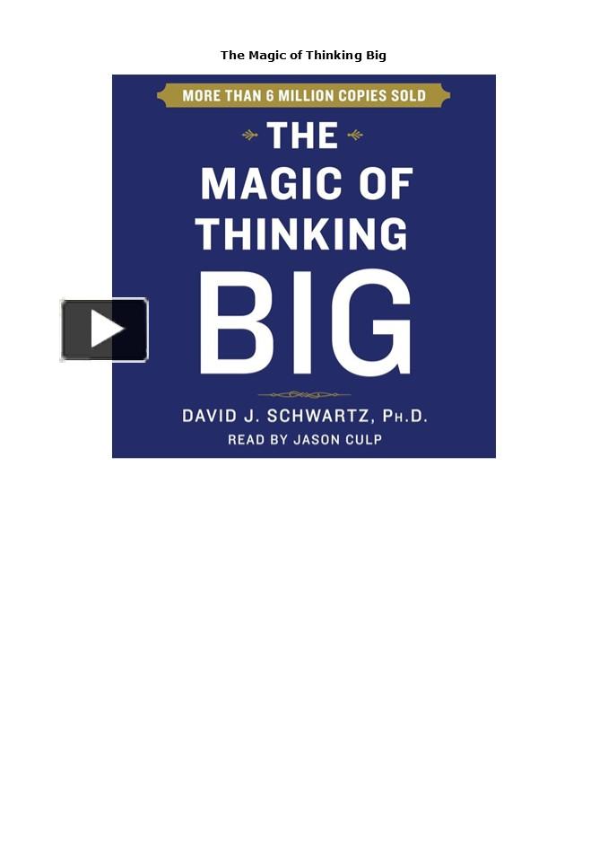 DOWNLOAD(PDF) The Magic of Thinking Big presentation | free to download