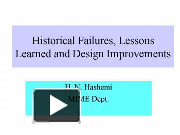 PPT – Historical Failures, Lessons Learned and Design Improvements ...