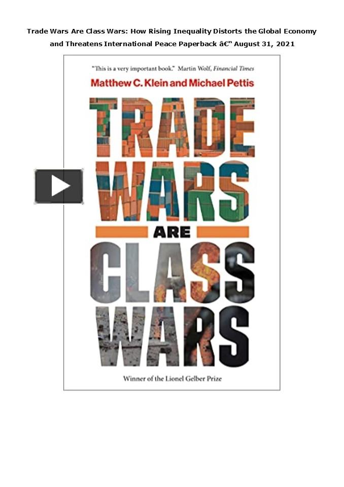 PPT – [PDF] DOWNLOAD Trade Wars Are Class Wars: How Rising Inequality ...