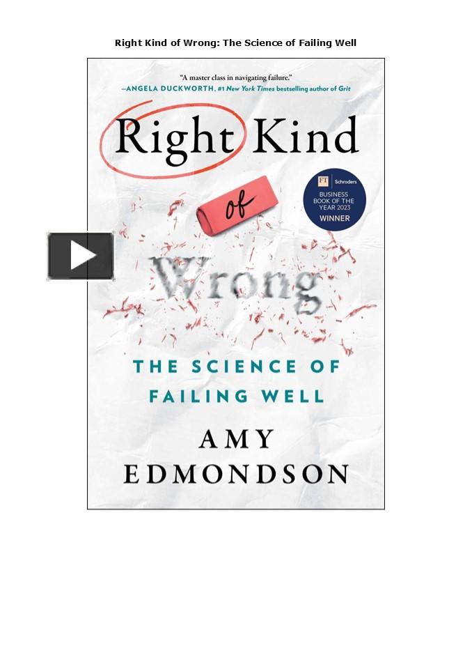 PPT – DOWNLOAD Right Kind of Wrong: The Science of Failing Well ...