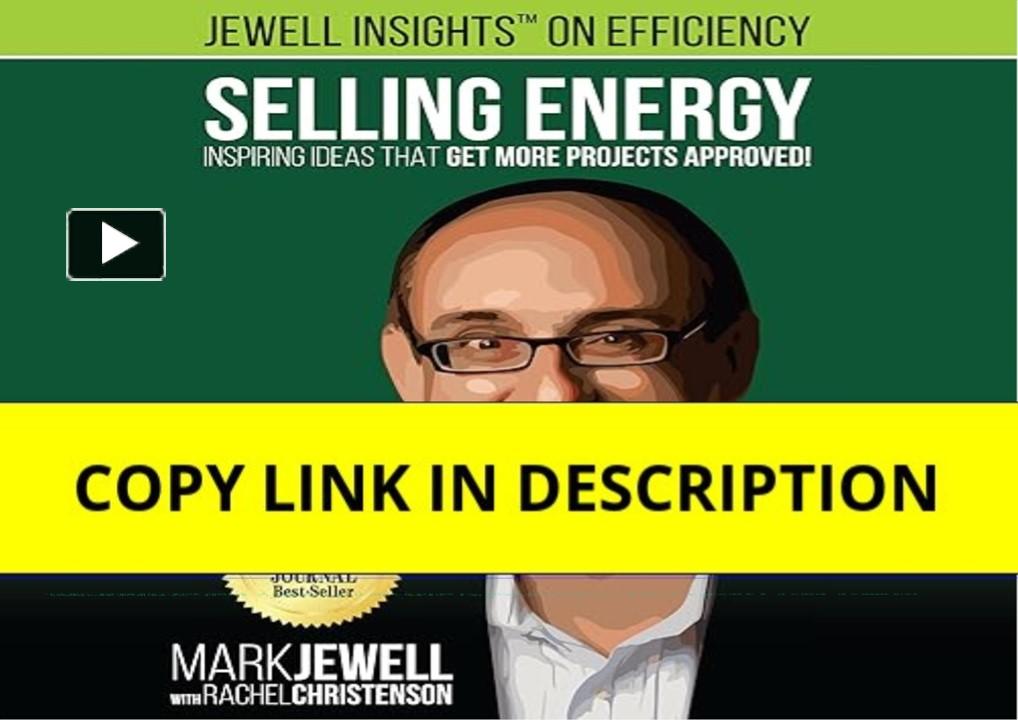PPT – ️PDF⚡️ Selling Energy: Inspiring Ideas That Get More Projects ...