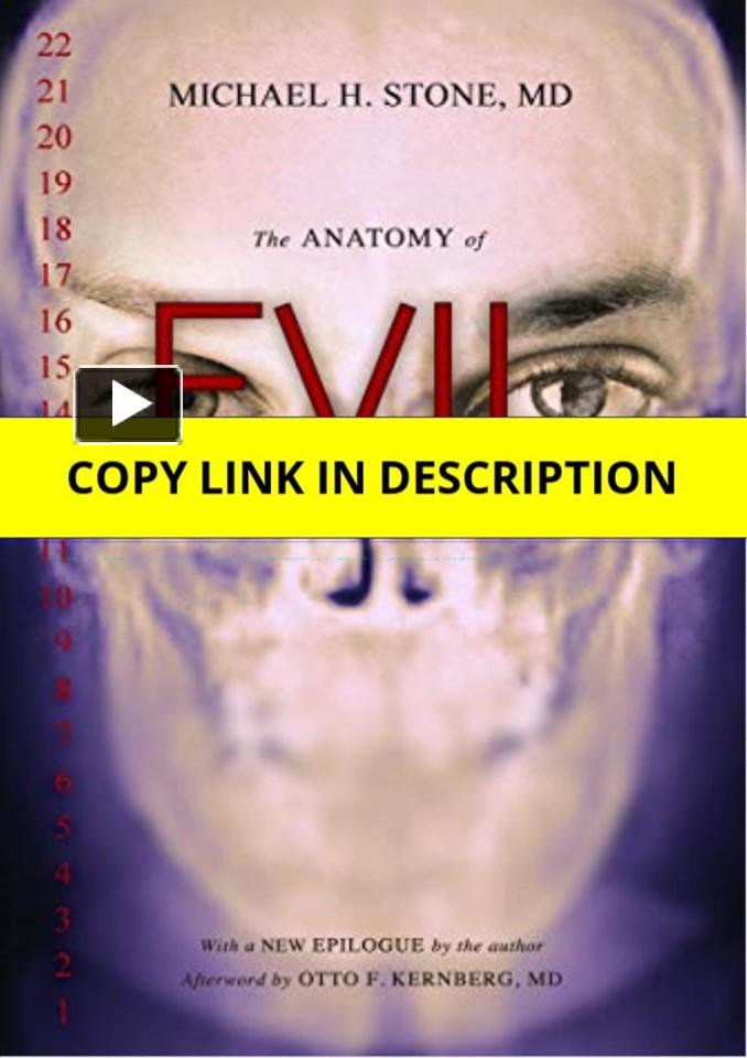 PDF The Anatomy of Evil Kindle Edition Free presentation | free to download