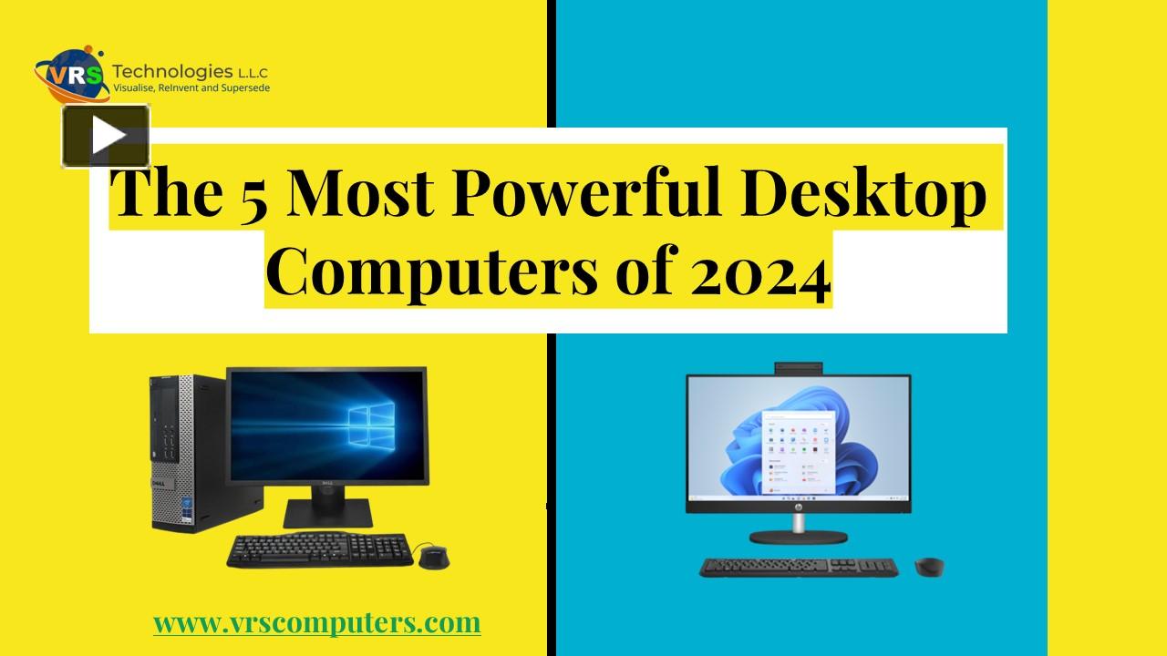 The 5 Most Powerful Desktop Computers of 2024 presentation | free to ...