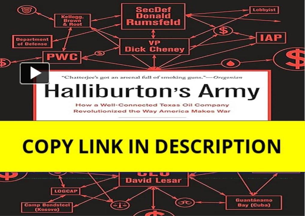 Download [PDF] Halliburton's Army: How a Well-Connected Texas Oil ...